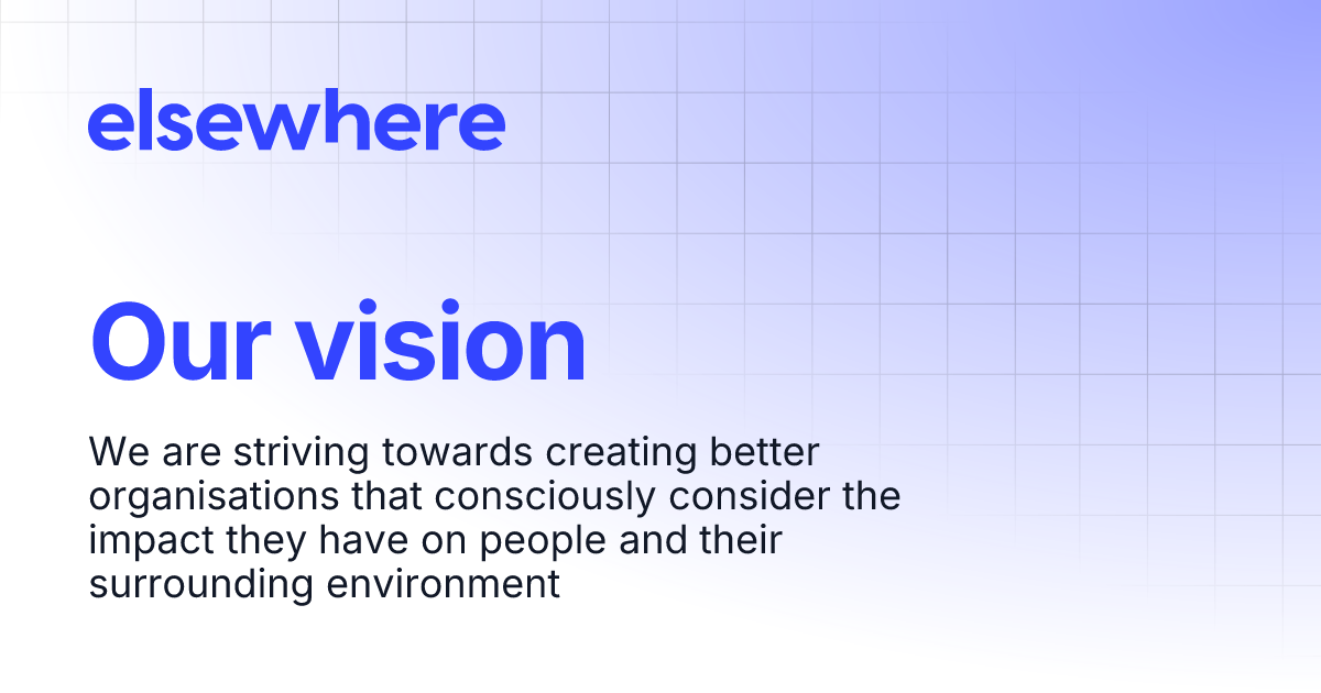 Our vision | Elsewhere wiki