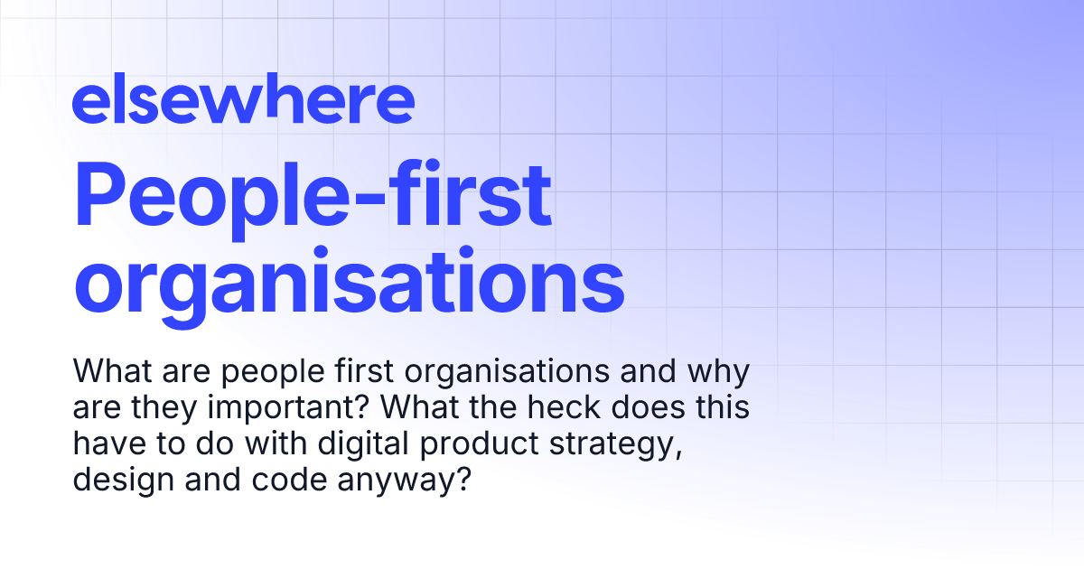 People-first organisations | Elsewhere wiki
