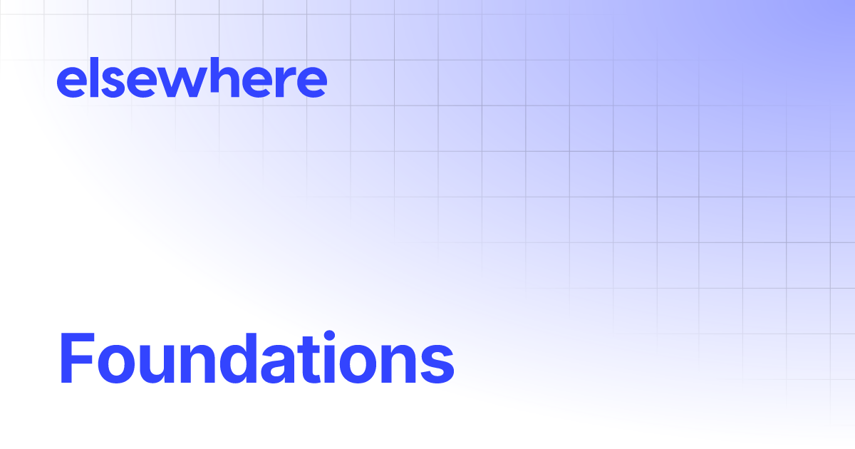 Foundations | Elsewhere wiki